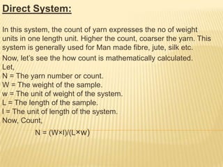 Different Count Used In Textile | PPTX