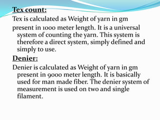Different Count Used In Textile | PPTX