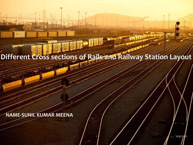 Different Cross sections of Rail Tracks and Railway Station Layout | PPTX