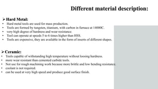 Different cutting material and tools with comparision | PPTX