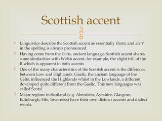 Different English Accentsforphonetics.pptx