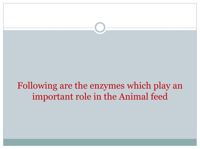 Different enzymes in animal nutrition | PPTX | Agriculture | Industries