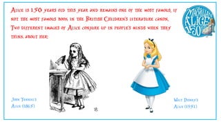 The Many Faces of Alice in Wonderland | PPT