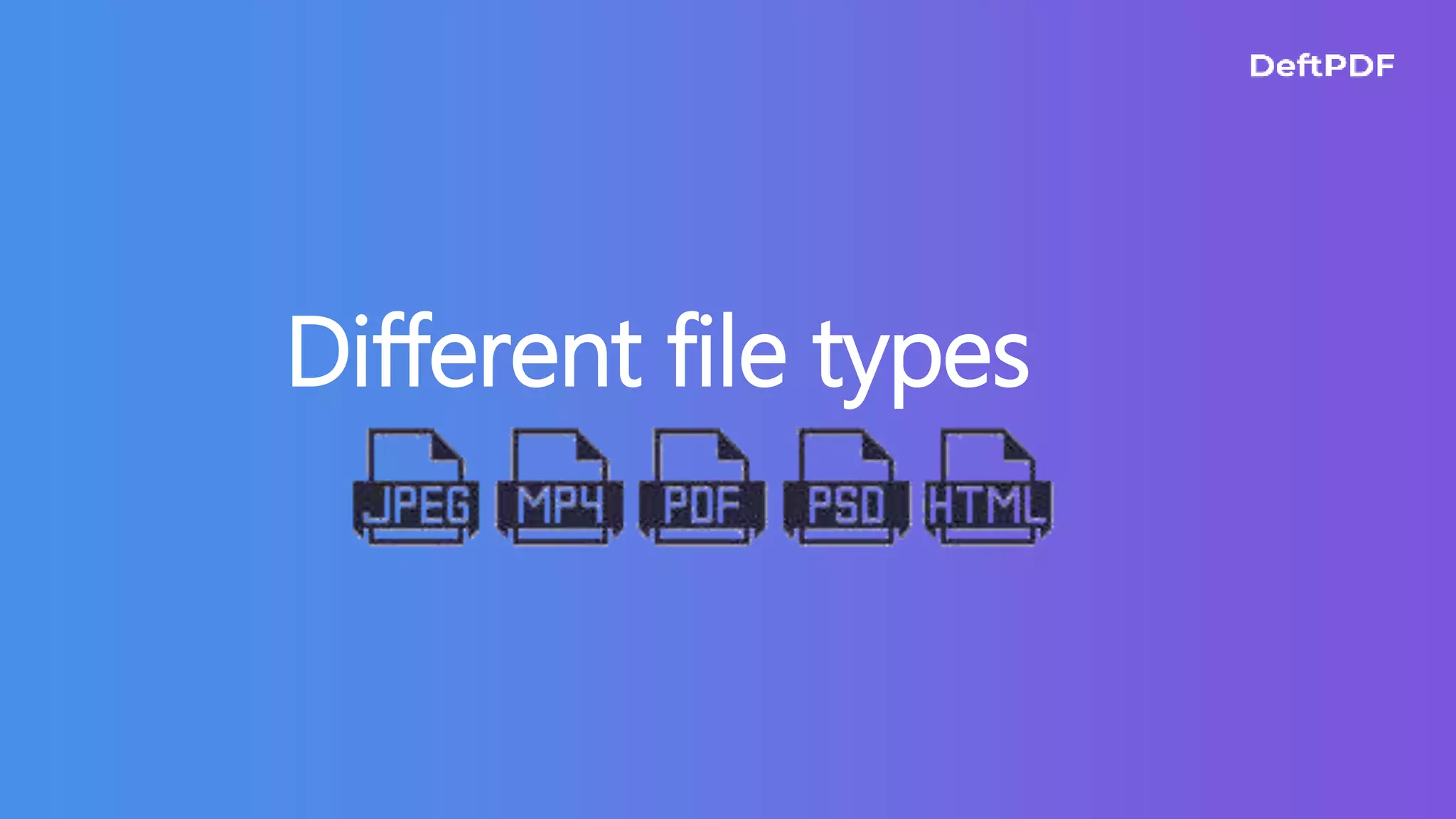 Different file types | PPTX