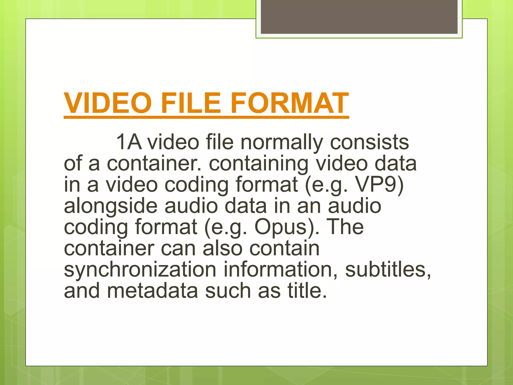 Different formats of video | PPTX