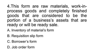 Different forms needed in making request for materials and tools.pptx