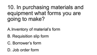 Different forms needed in making request for materials and tools.pptx
