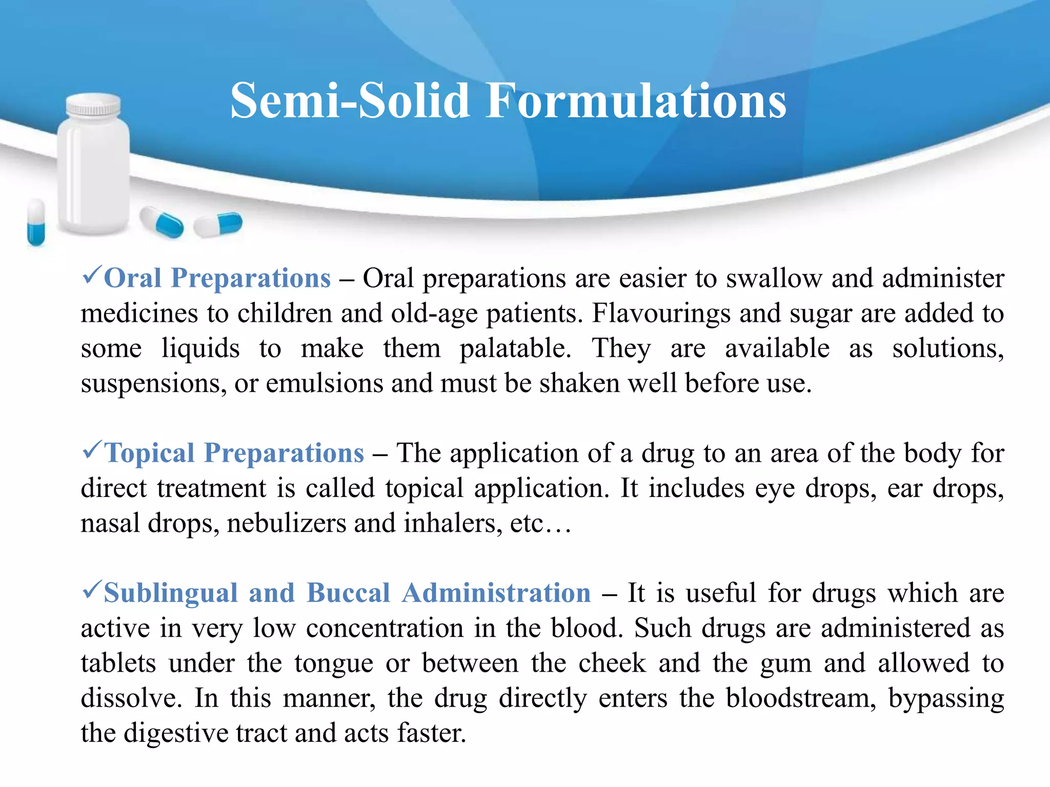 Different Forms of Drug Formulation | PPTX