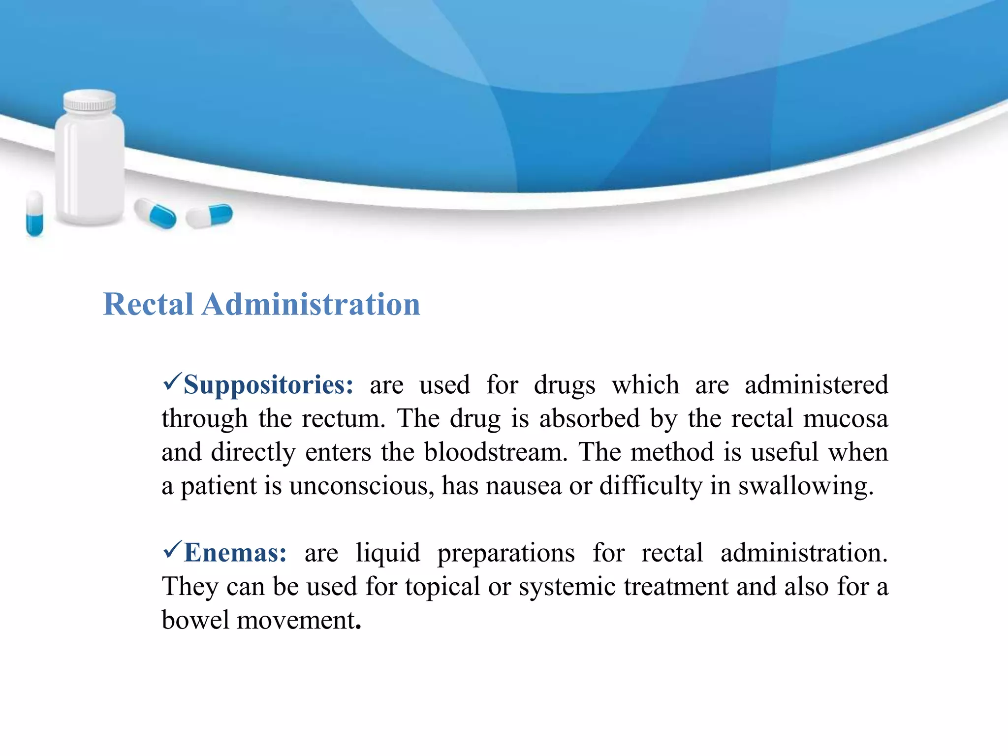 Different Forms of Drug Formulation | PPTX