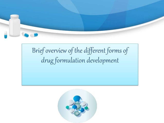 Different Forms of Drug Formulation | PPTX