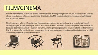 Understanding Film and Broadcast Media in Media Literacy | PPTX