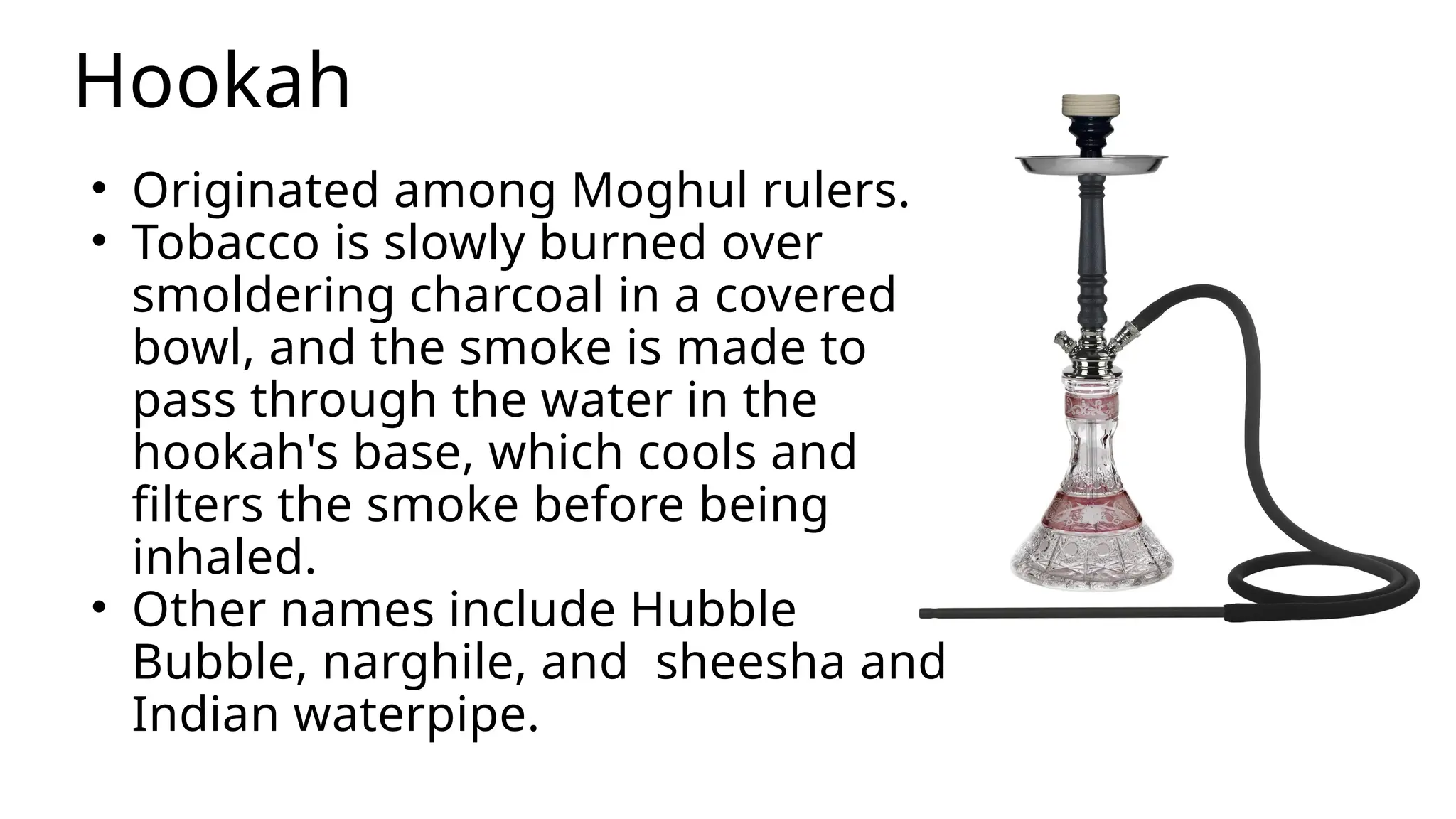 Different forms of smoked tobacco consumption | PPTX