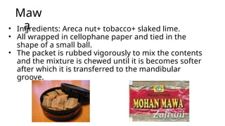 Different forms of smokeless tobacco.pptx