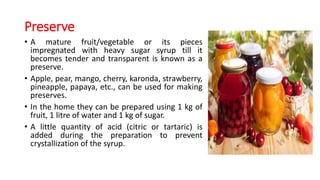 Different fruit products - sqaush, RTS, other beverages, candy, toffee ...