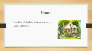 Different Houses as per climatic conditions.pptx