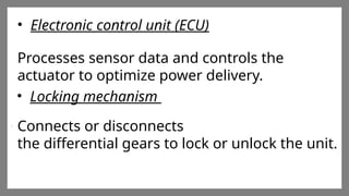 Design of automatic differential unit locking system | PPTX
