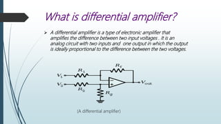 Differential amplifier | PPTX