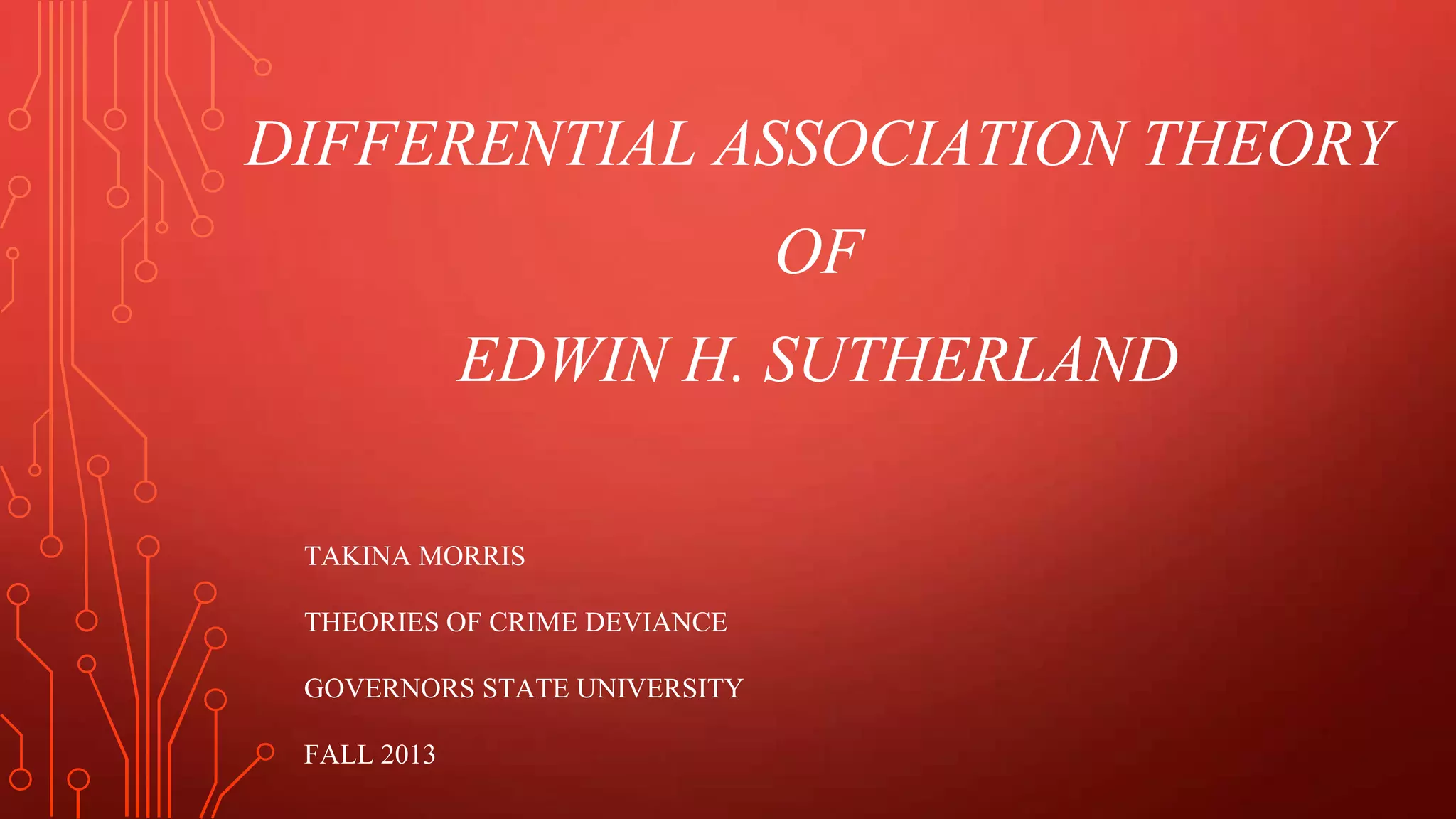 Differential Association Theory- Takina Morris | PPTX