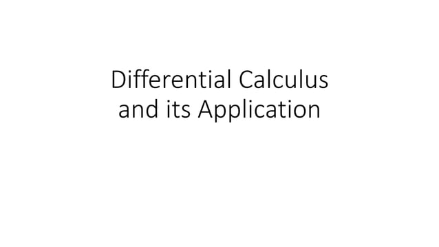 Differential Calculus application of calculus | PPT