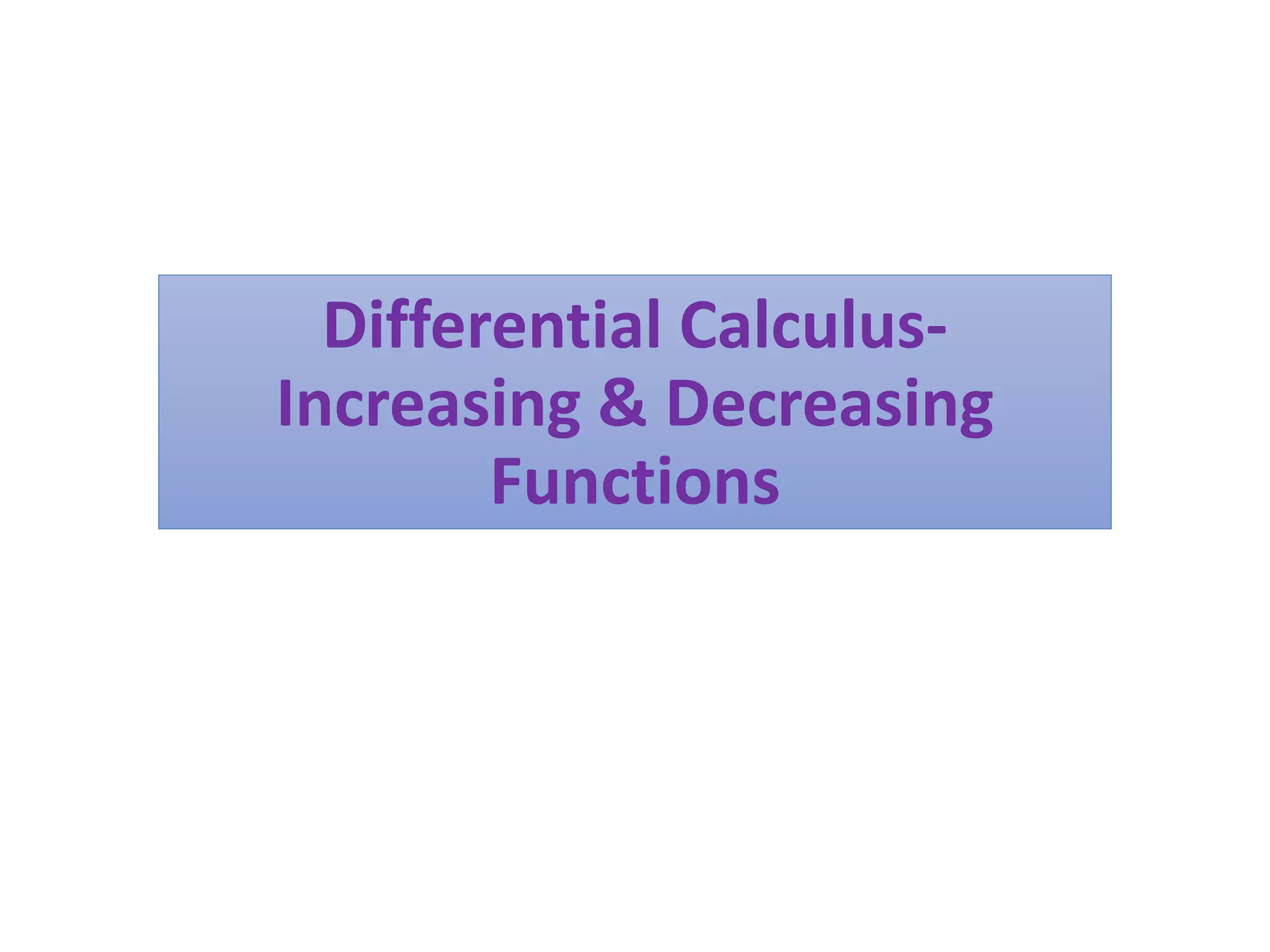 Differential calculus maxima minima | PPT Differential calculus maxima minima | PPT