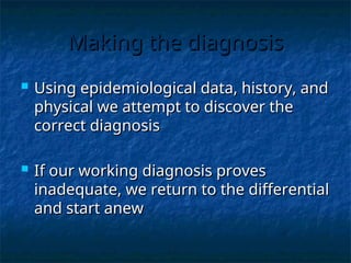 Differential Diagnosis1 The cornerstone of Western medicine | PPT