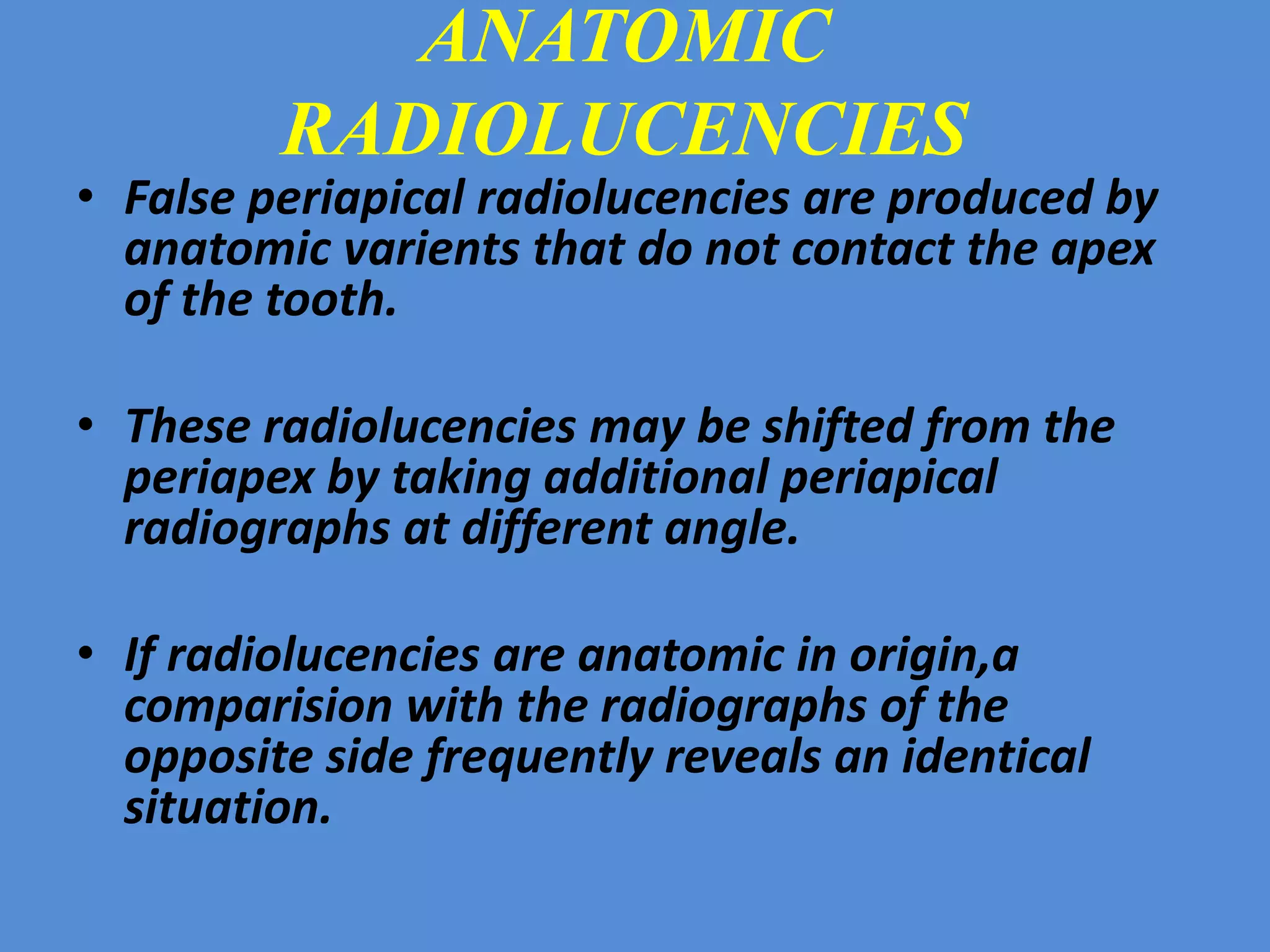 DIFFERENTIAL DIAGNOSIS FOR PERIAPICAL RADIOLUCENCY.pptx