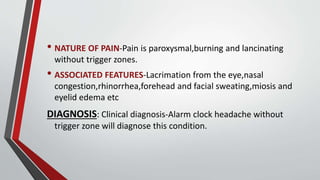 DIFFERENTIAL DIAGNOSIS OF CHRONIC UNILATERAL FACIAL PAIN ann ppt (1).pptx