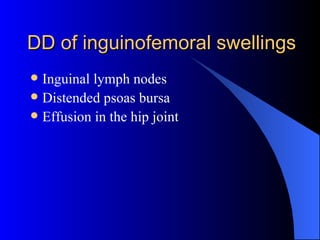 Differential diagnosis of groin swellings | PPT