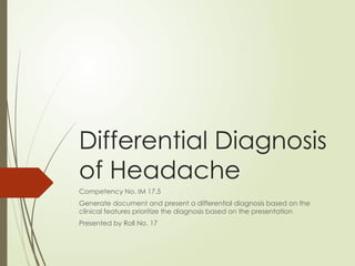 Differential Diagnosis of Headache based on the clinical picture | PPTX