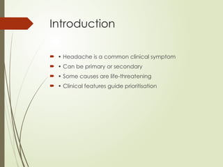 Differential Diagnosis of Headache based on the clinical picture | PPTX