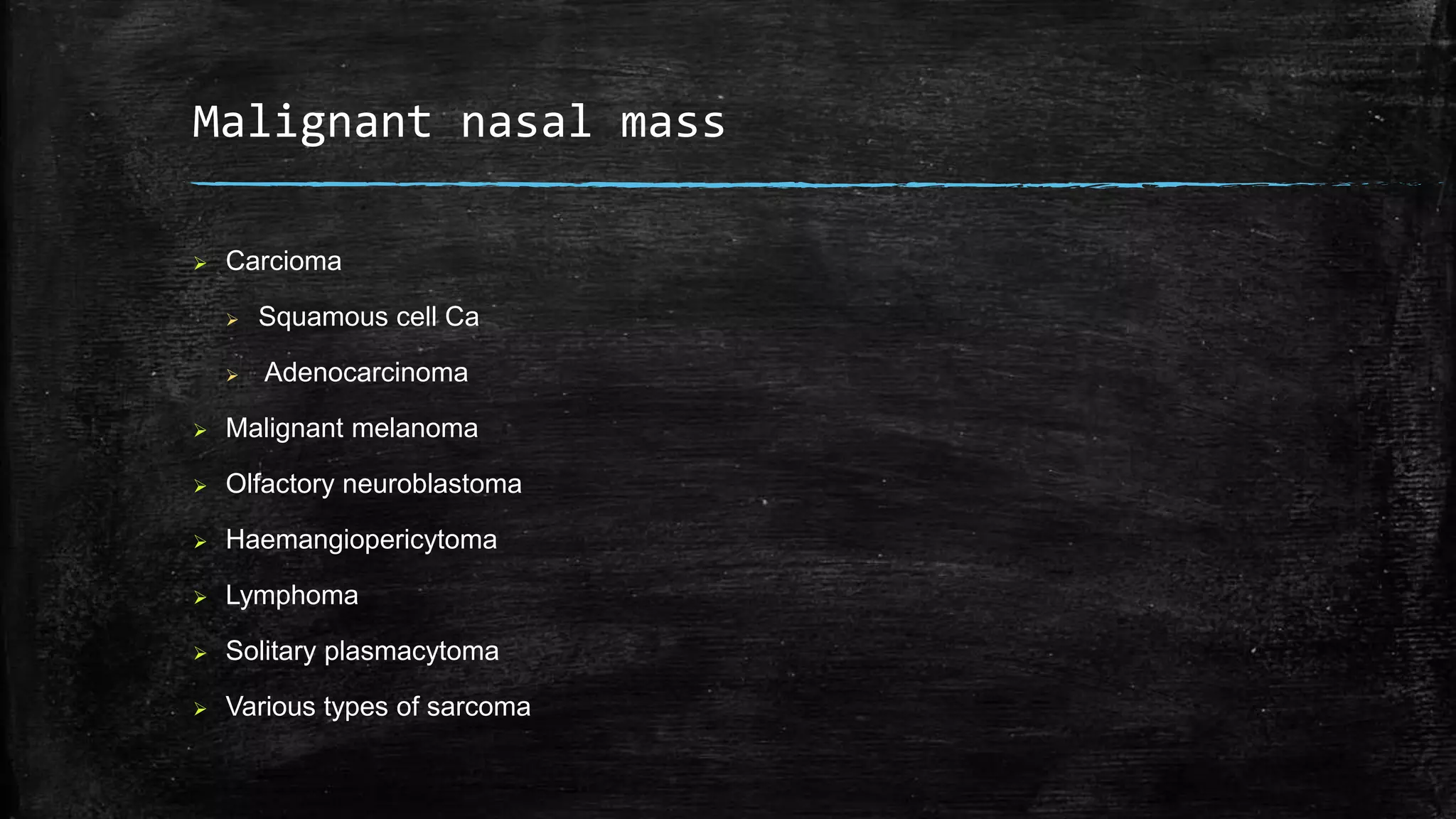 Differential Diagnosis Of Nasal Mass Ppt