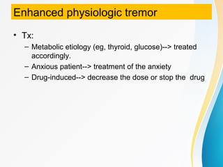 Differential diagnosis of tremors | PPT