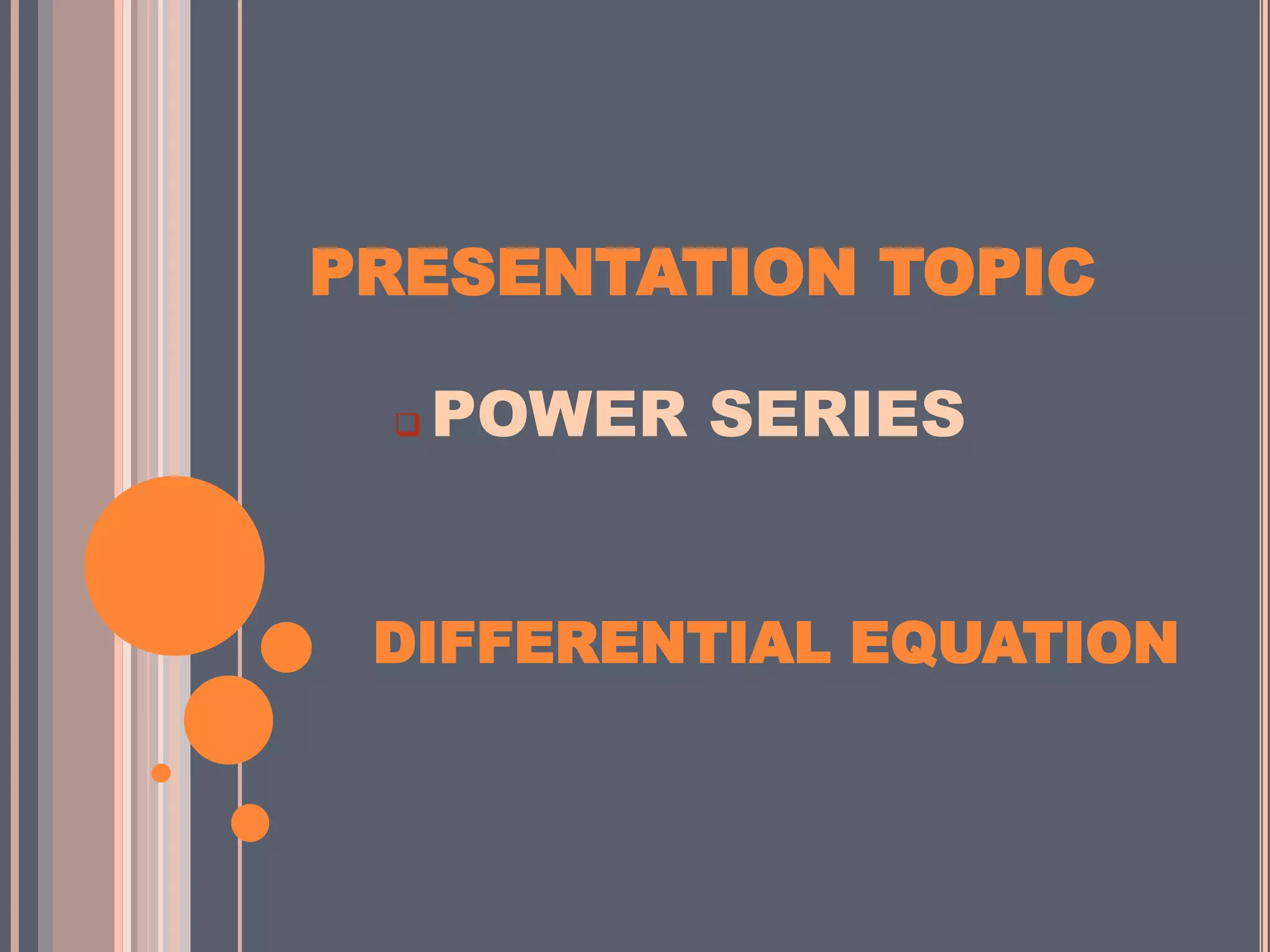 Differential equation | PPTX | Physics | Science