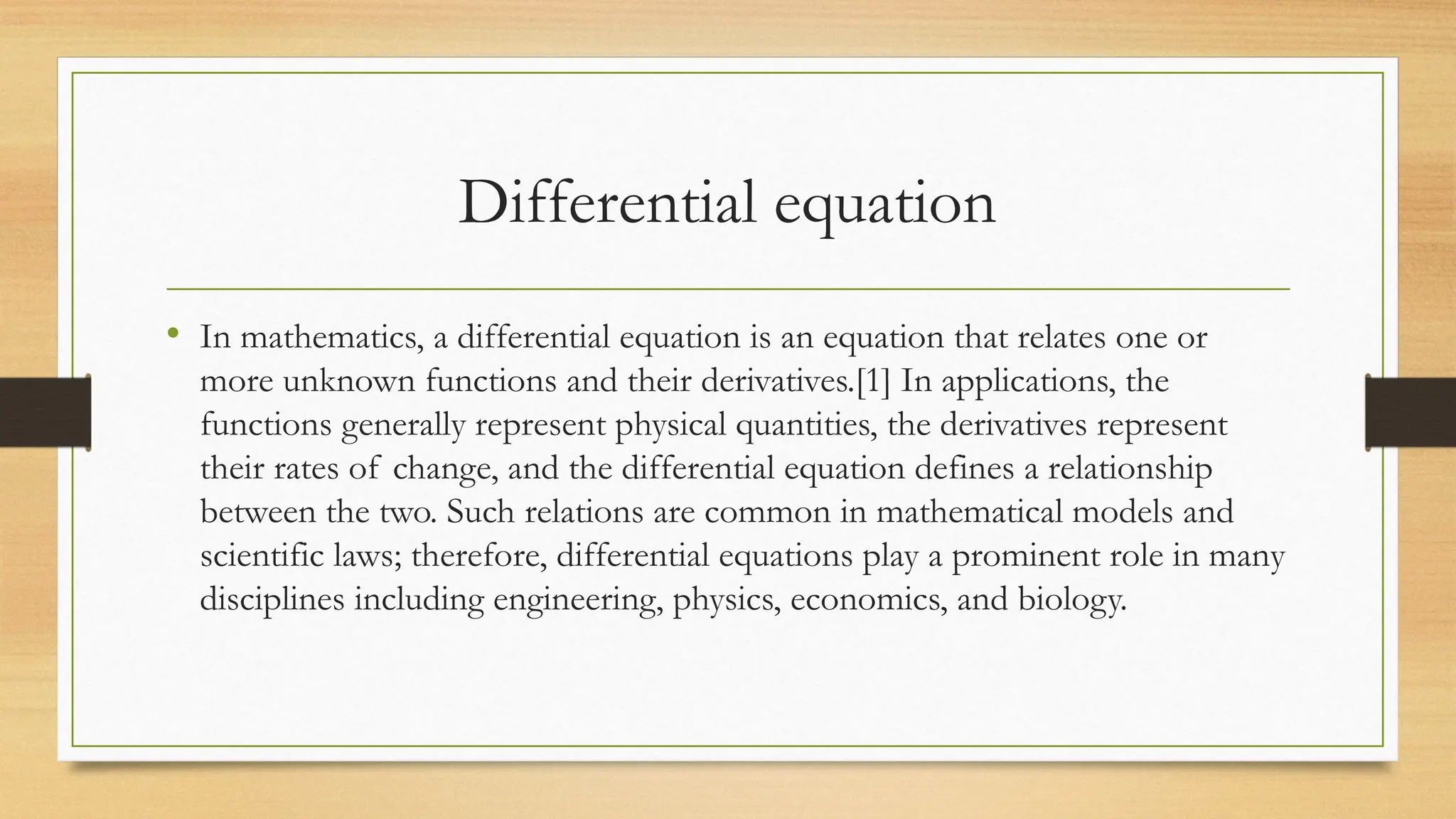 Differential equation in mathematis and thier uses | PPTX