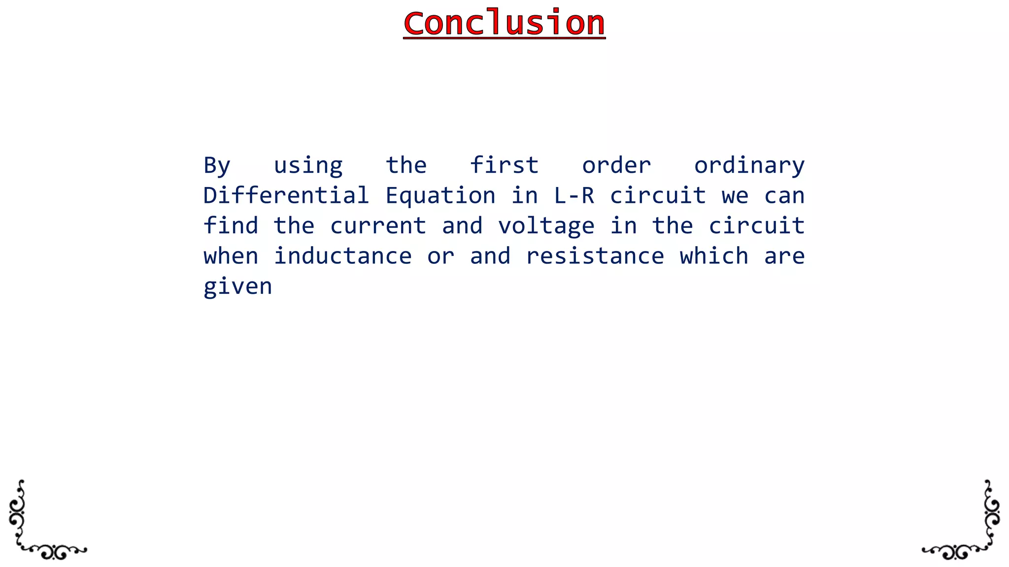 Differential Equation and its Application in LR circuit | PPTX