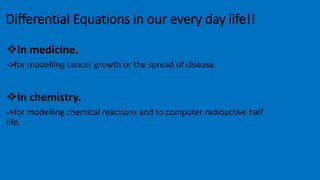 Differential equation in CSE & real life | PPTX