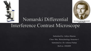 Differential Interference Contrast Microscope.pptx