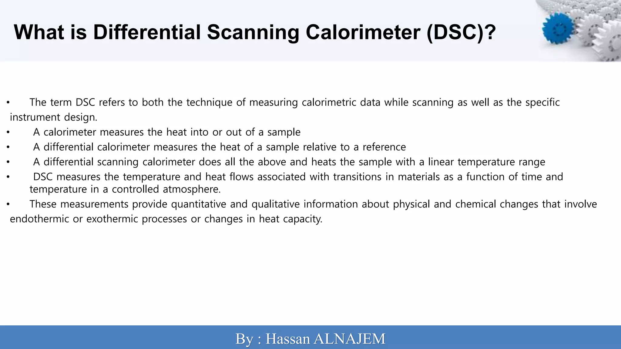 Differential scanning calorimeter dsc | PPSX