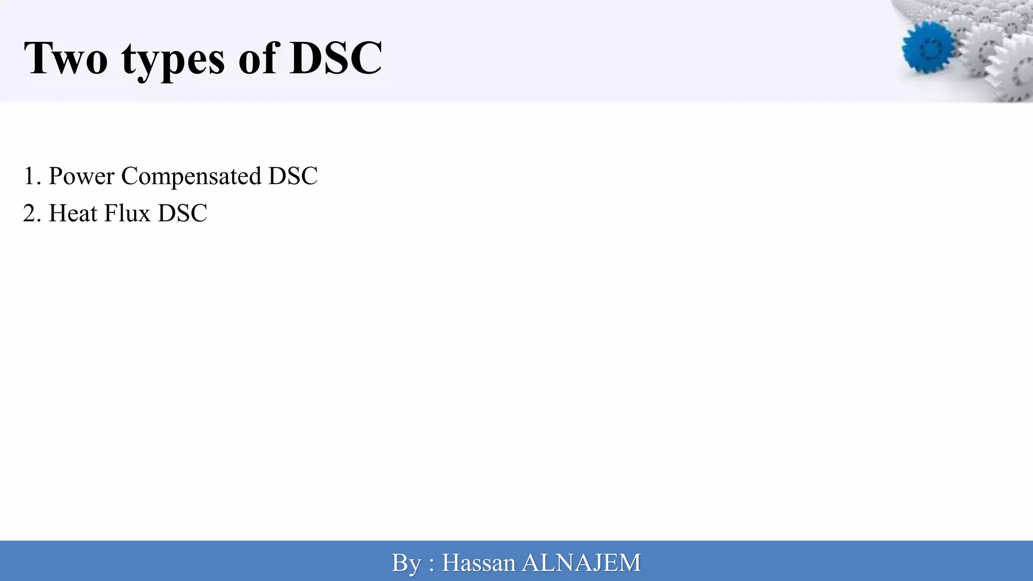 Differential scanning calorimeter dsc | PPT