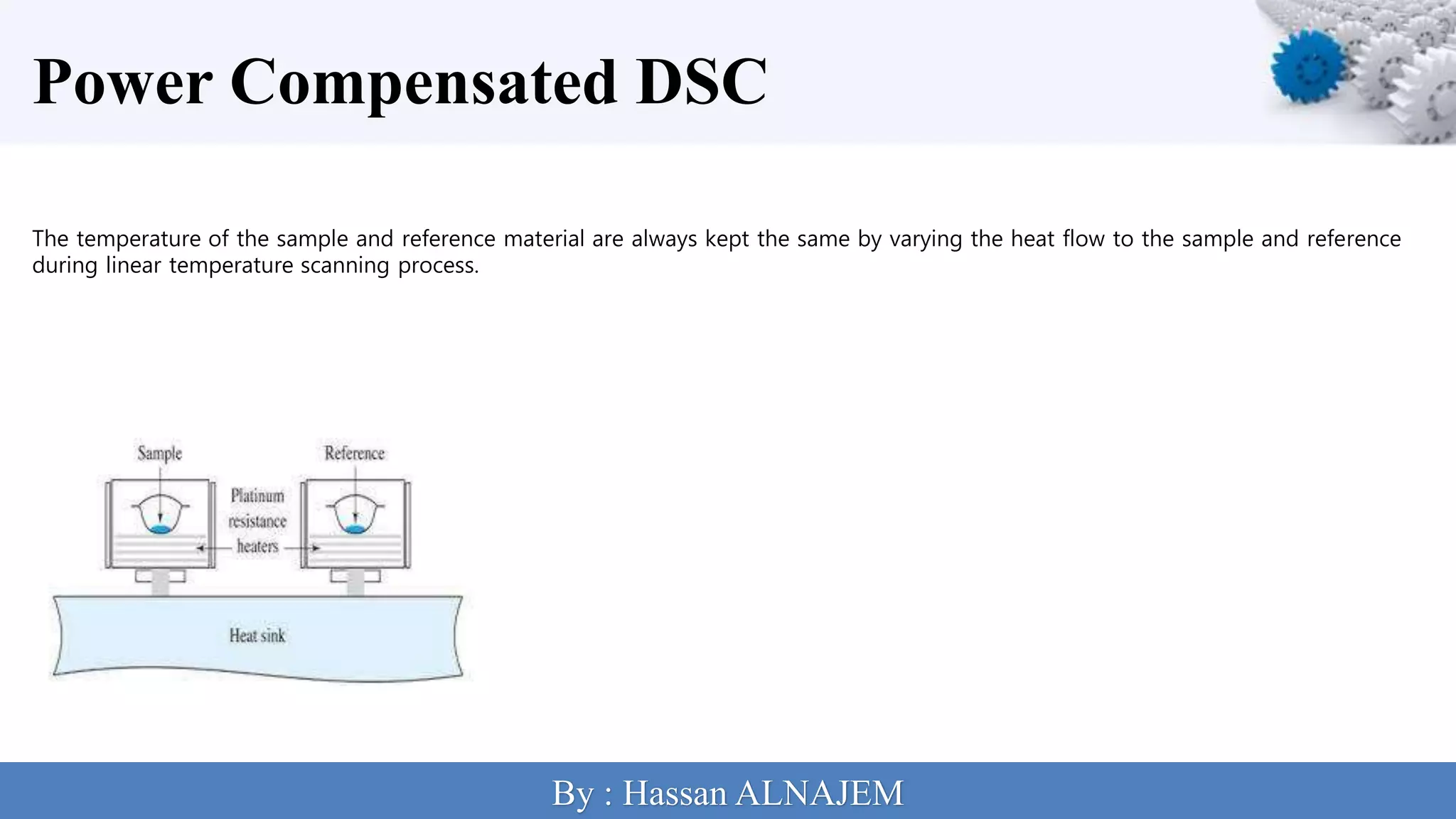 Differential scanning calorimeter dsc | PPSX