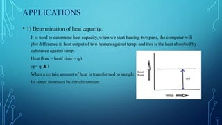 Differential scanning calorimetry | PPTX