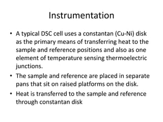 Differential scanning Colorimetry (DSC). | PPTX