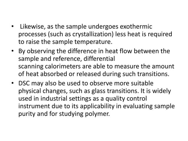 Differential scanning Colorimetry (DSC). | PPTX