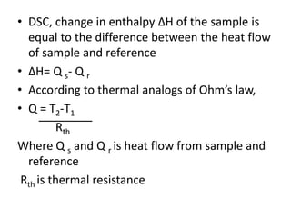 Differential scanning Colorimetry (DSC). | PPTX