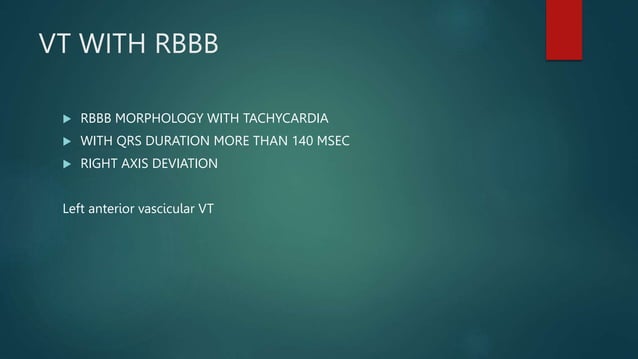 DIFFERENTIALS OF ARRYTHMIAS WITH RBBB MORPHOLOGY.pptx