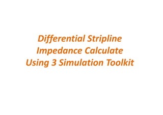Differential stripline impedance calculate | PDF