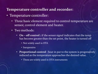 Differential thermal analysis - instrumental methods of analysis | PPTX