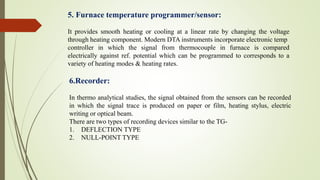 DIFFERENTIAL THERMAL ANALYSIS (DTA).pptx