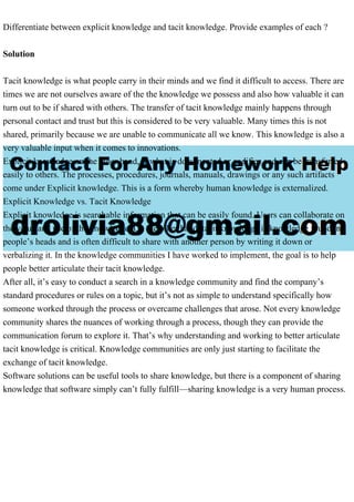 Differentiate between explicit knowledge and tacit knowledge. Provid.pdf