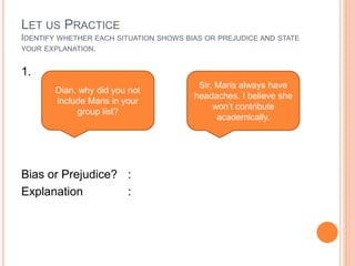 differentiatebiasesfromprejudices-230212102159-c1b726e5.pptx